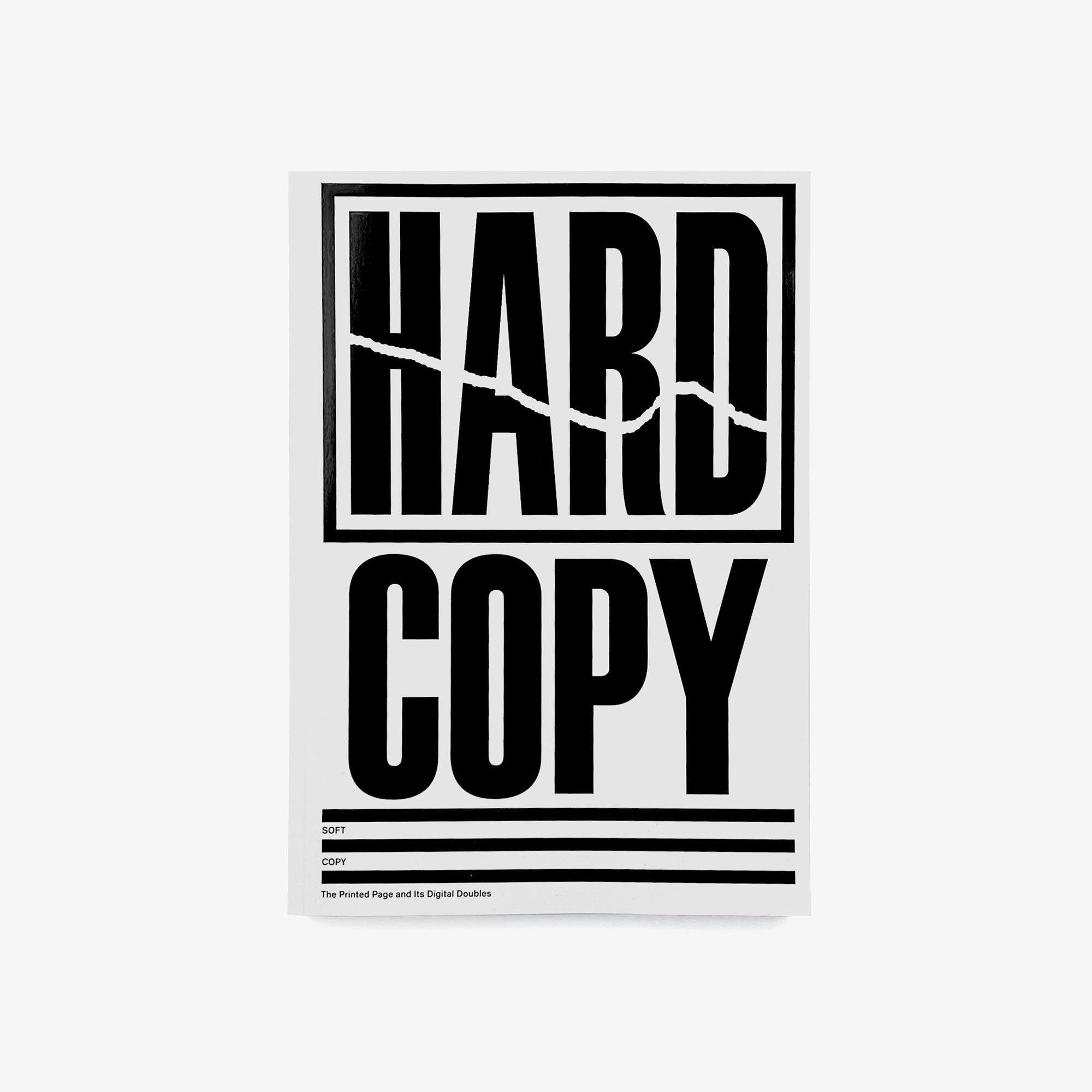 Hard Copy, Soft Copy – Seconds – Counterprint