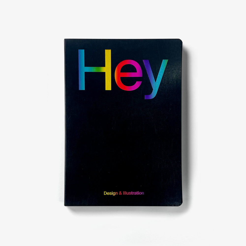 Hey: Design & Illustration (Second Edition) – Counterprint